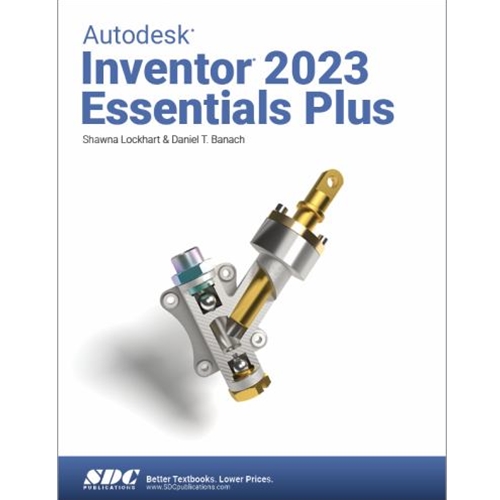 OTC Bookstore - AUTODESK INVENTOR 2023 ESSENTIALS PLUS OTC Bookstore - AUTODESK INVENTOR 2023 ESSENTIALS PLUS